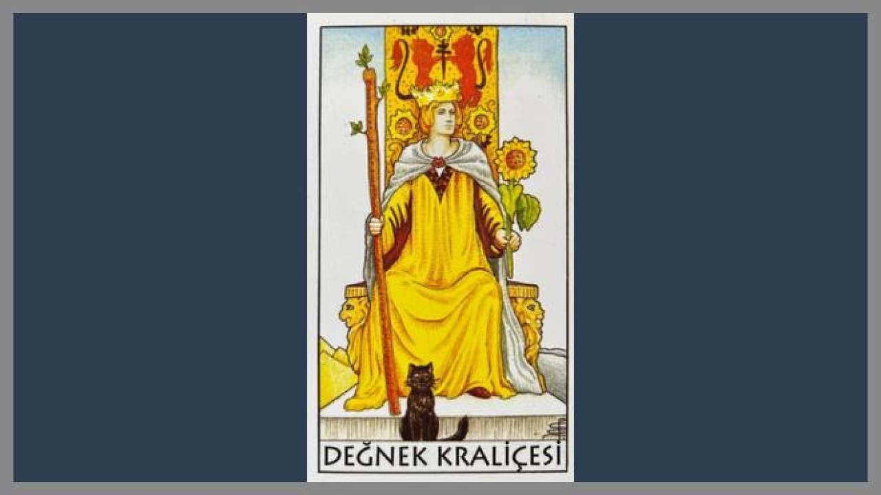 Değnek Kraliçesi Tarot Aşk, Kariyer ve Para Anlamı